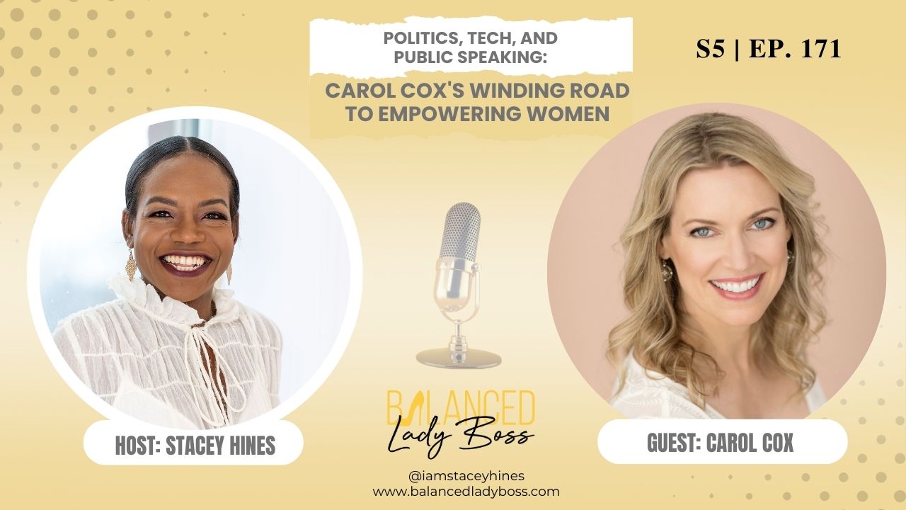 Politics Tech And Public Speaking Carol Cox On The Balanced Lady