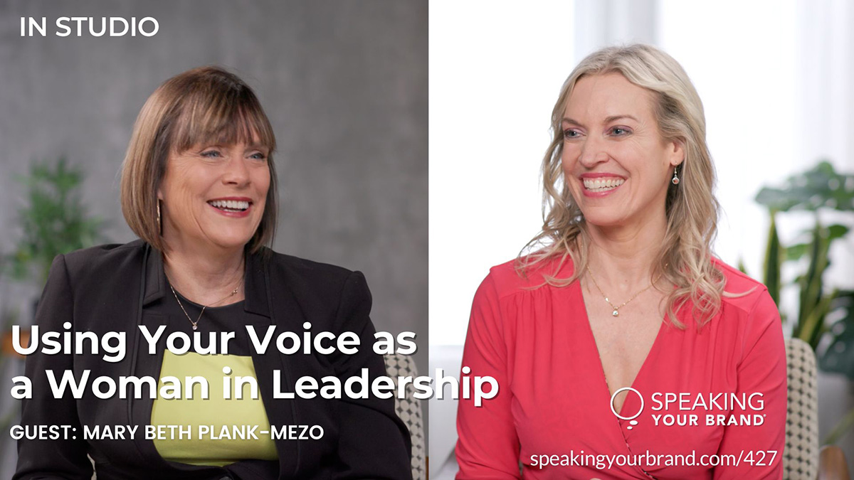 Using Your Voice as a Woman in Leadership with Mary Beth Plank-Mezo ...